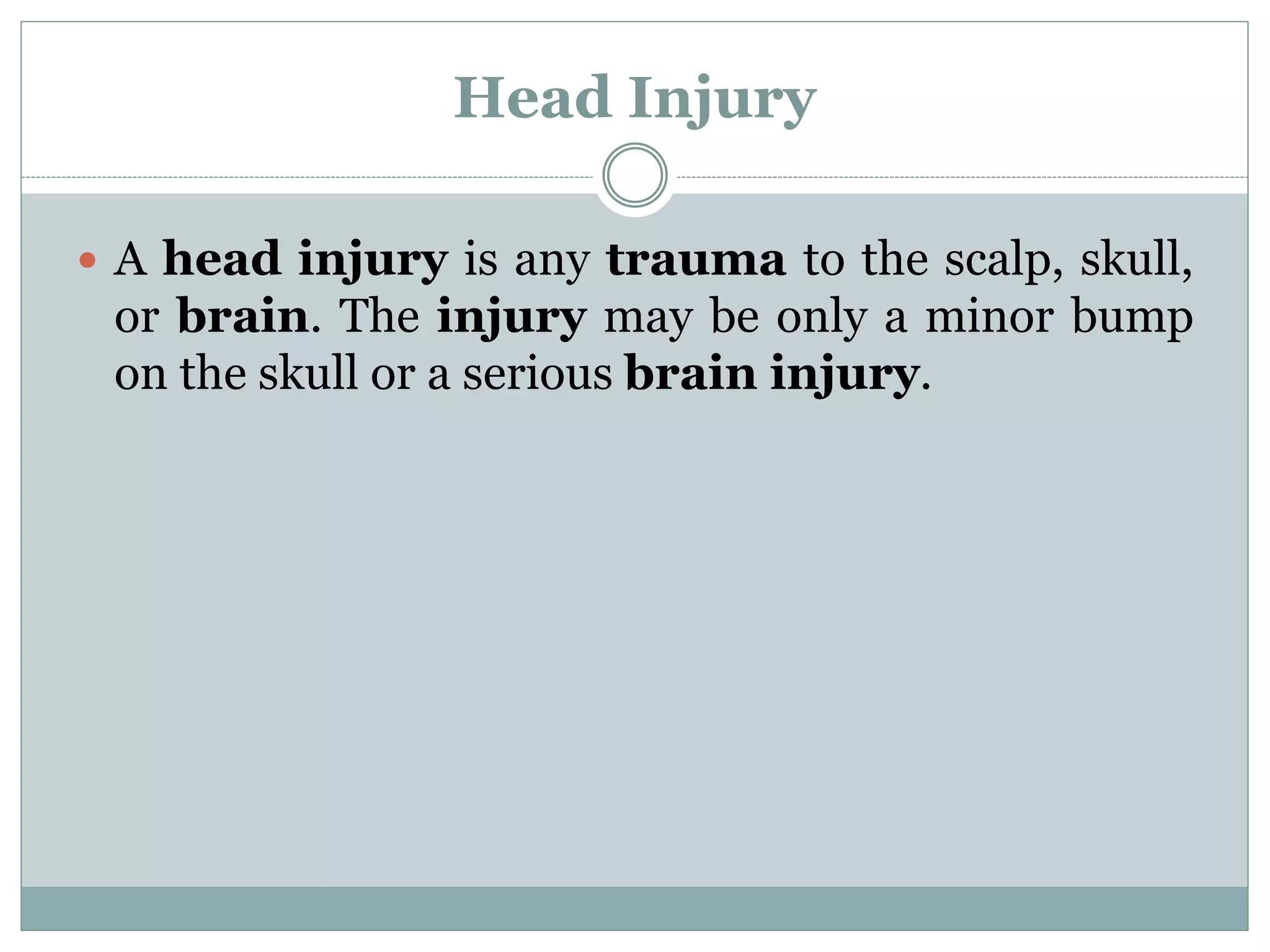 Head injury ppt | PPTX