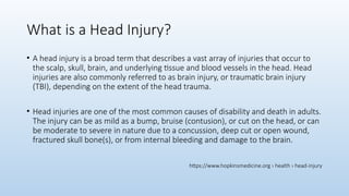Head Injuries................................................ | PPTX