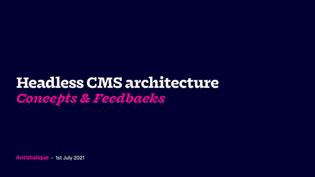 Headless cms architecture | PDF | Web Development | Internet