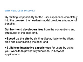 Headless drupal with JS Framework | PPTX | Web Development | Internet