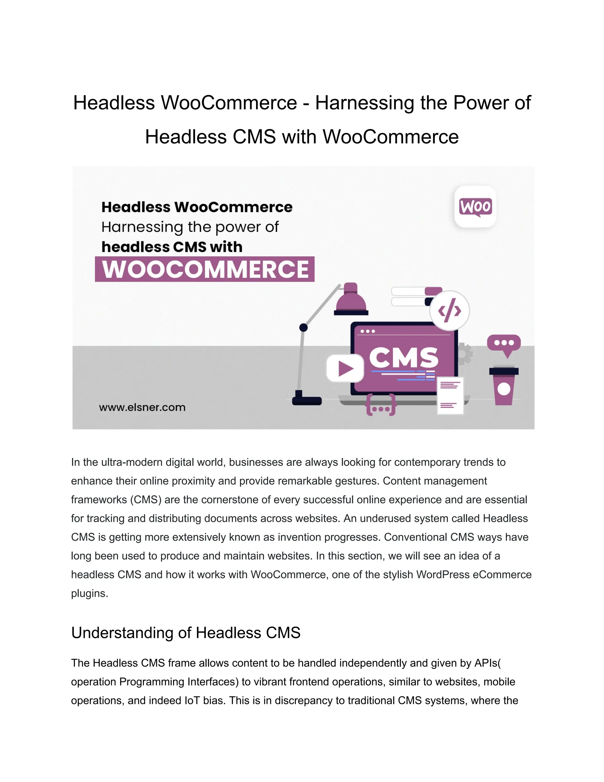 Headless WooCommerce - Harnessing the Power of Headless CMS with ...