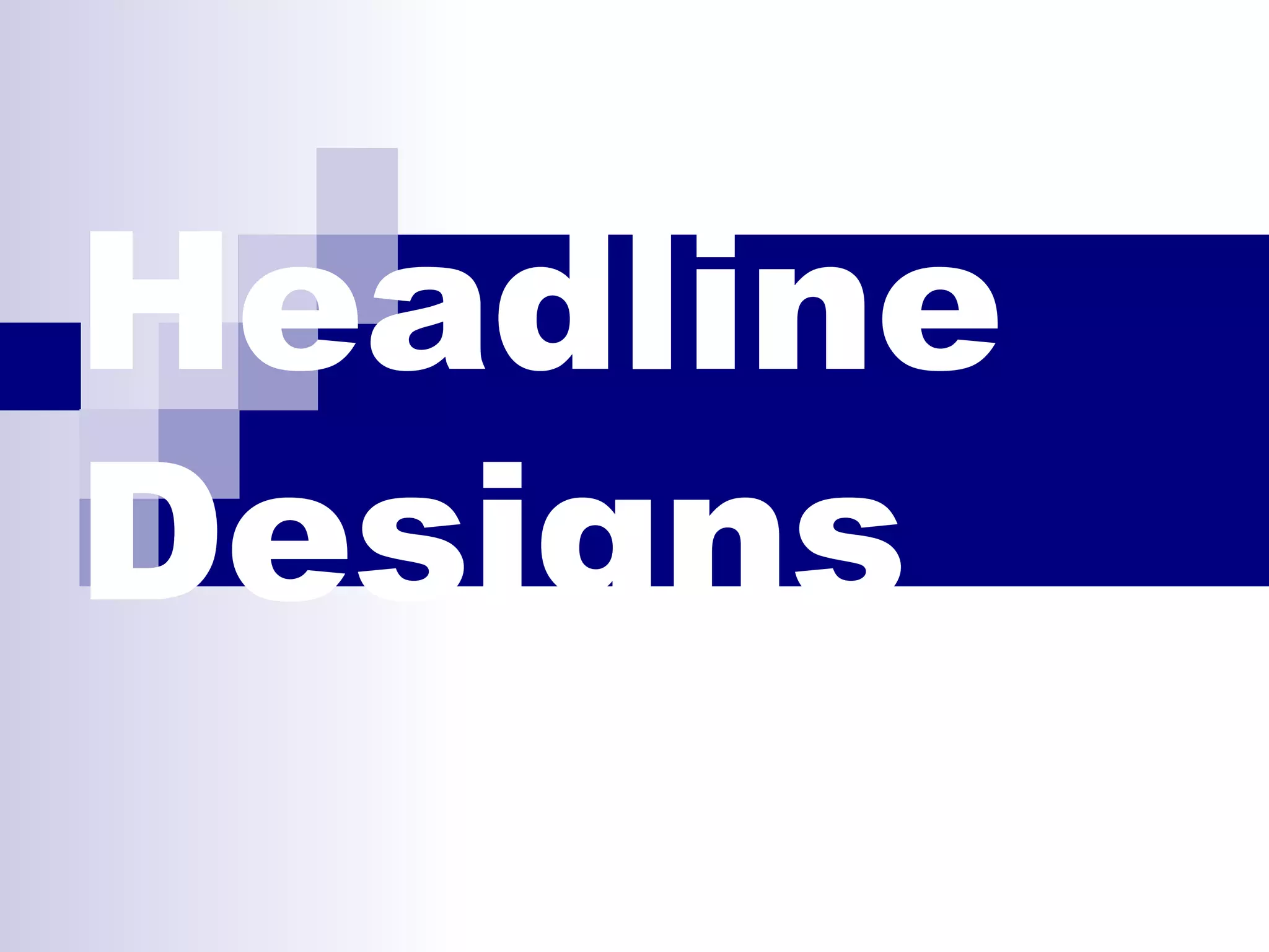 Headline Designs | PPT