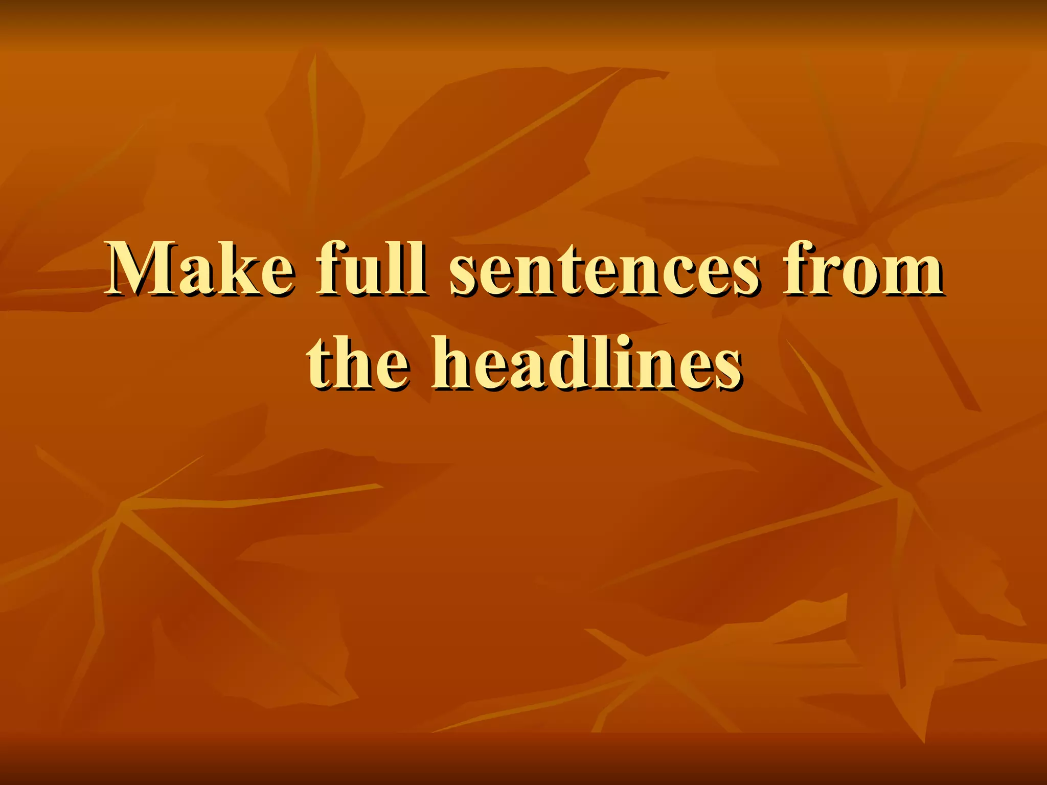 Headlines | PPT