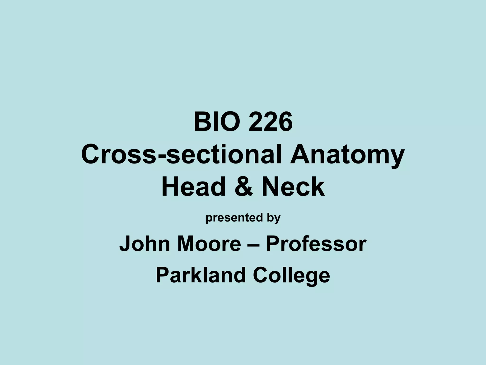 Head and Neck | PPT