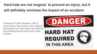 Head protection in construction site | PPTX