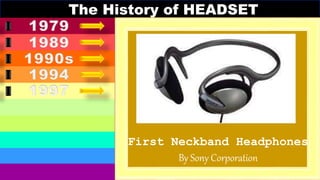 Headset_History_and_Usage | PPTX