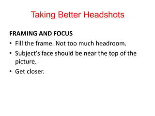 Tips for Taking a Better Headshot | PPT