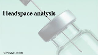 Headspace analysis | PDF