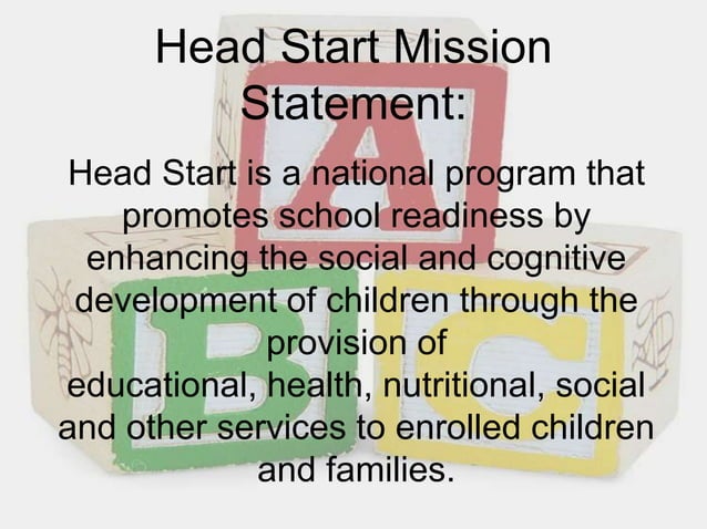 Head start | PPTX | Daycare and Pre-School | Parenting