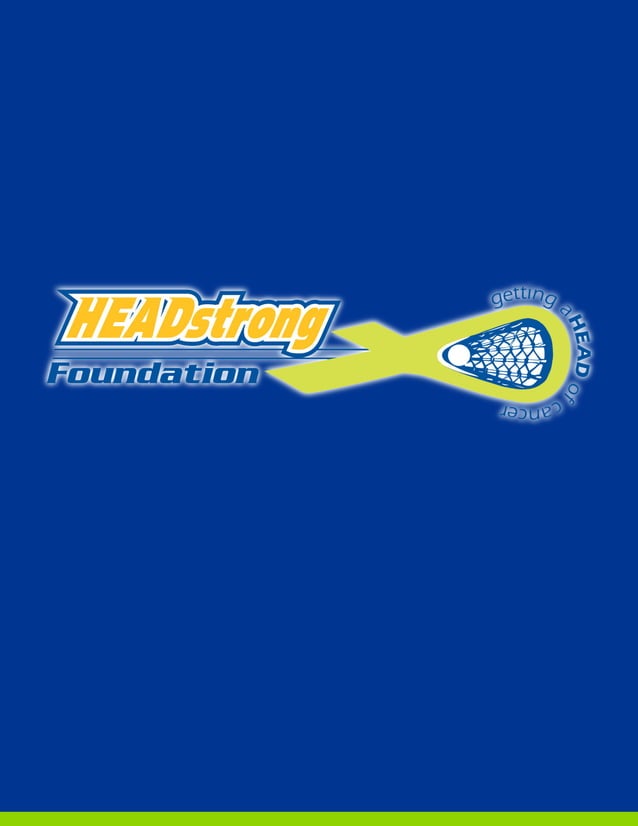 HEADstrong Foundation Media Kit | PDF | Cancer | Diseases and Conditions