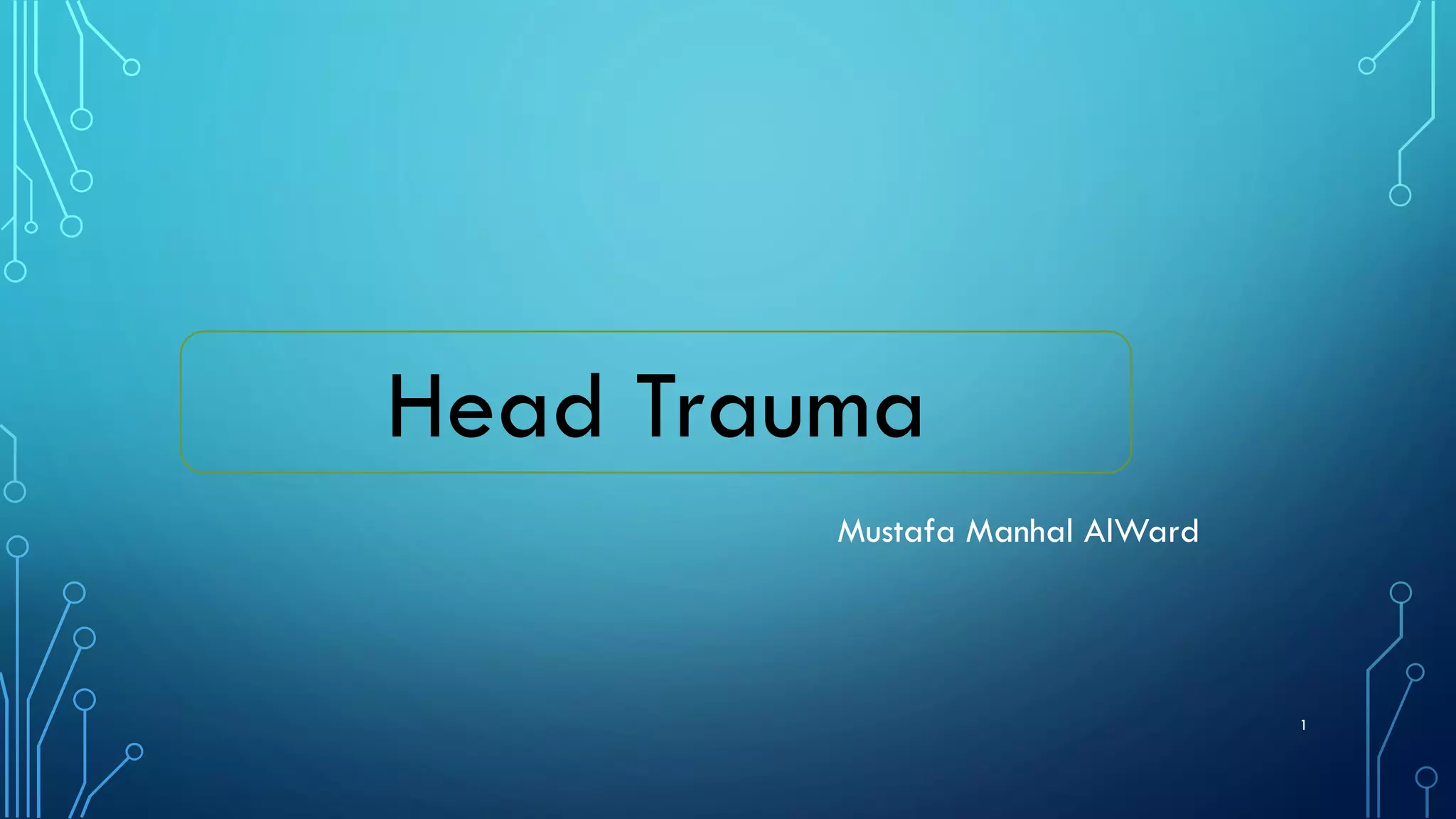 Head trauma | PPT