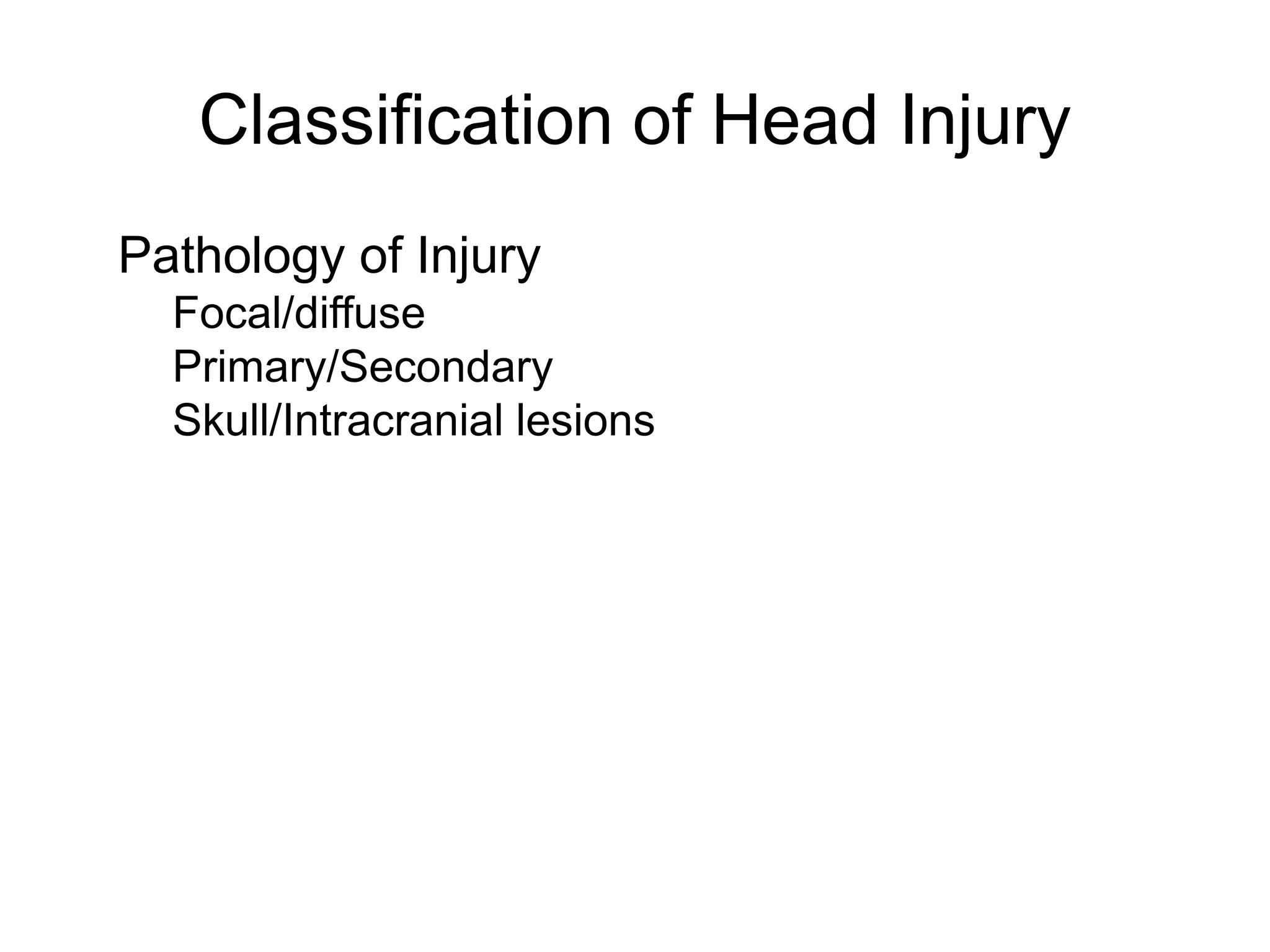 Head trauma, Types of head trauma and intracranial bleed.pptx