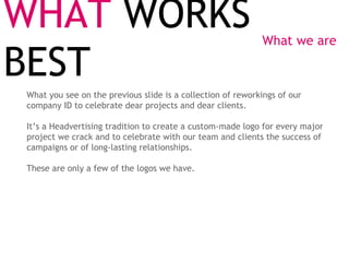 Headvertising credentials 2010 simple | PPT