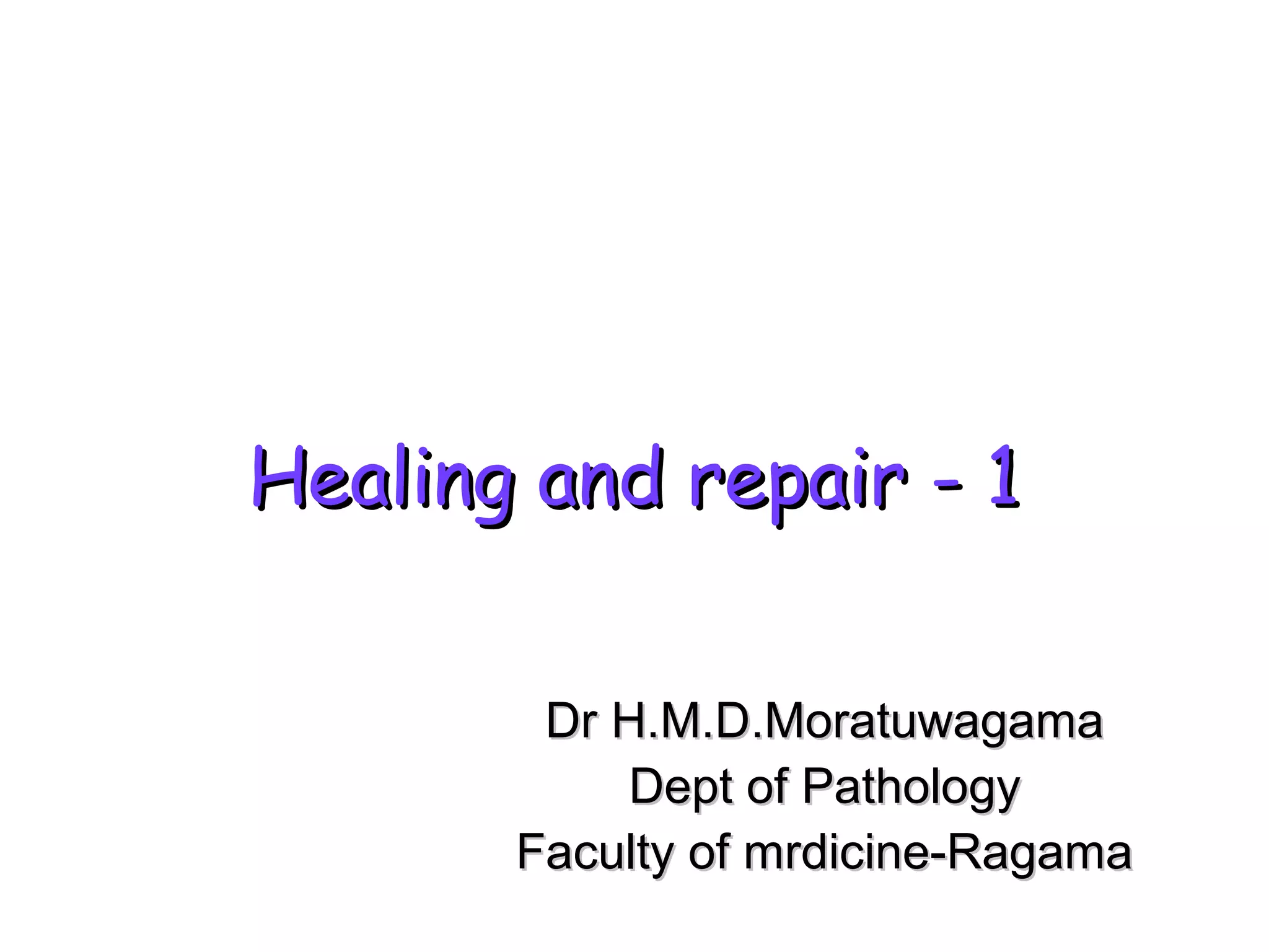 Healing and repair | PPT