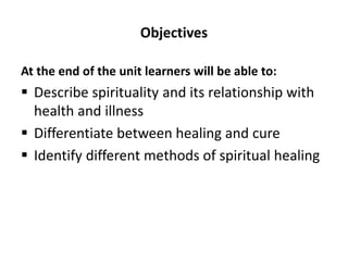Healing cure and spirtuality | PPTX