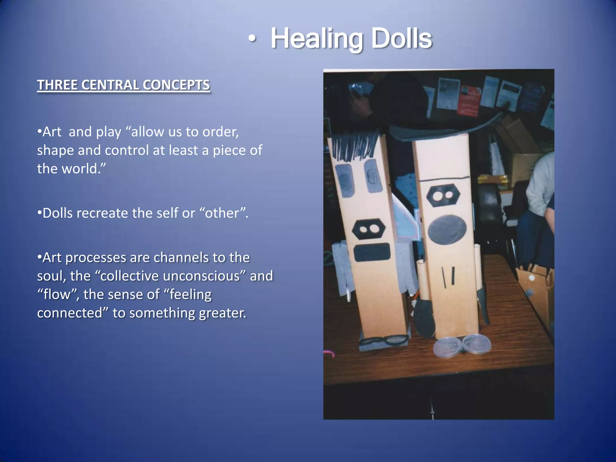 Healing Dolls as therapeutic Art Therapy intervention | PPTX