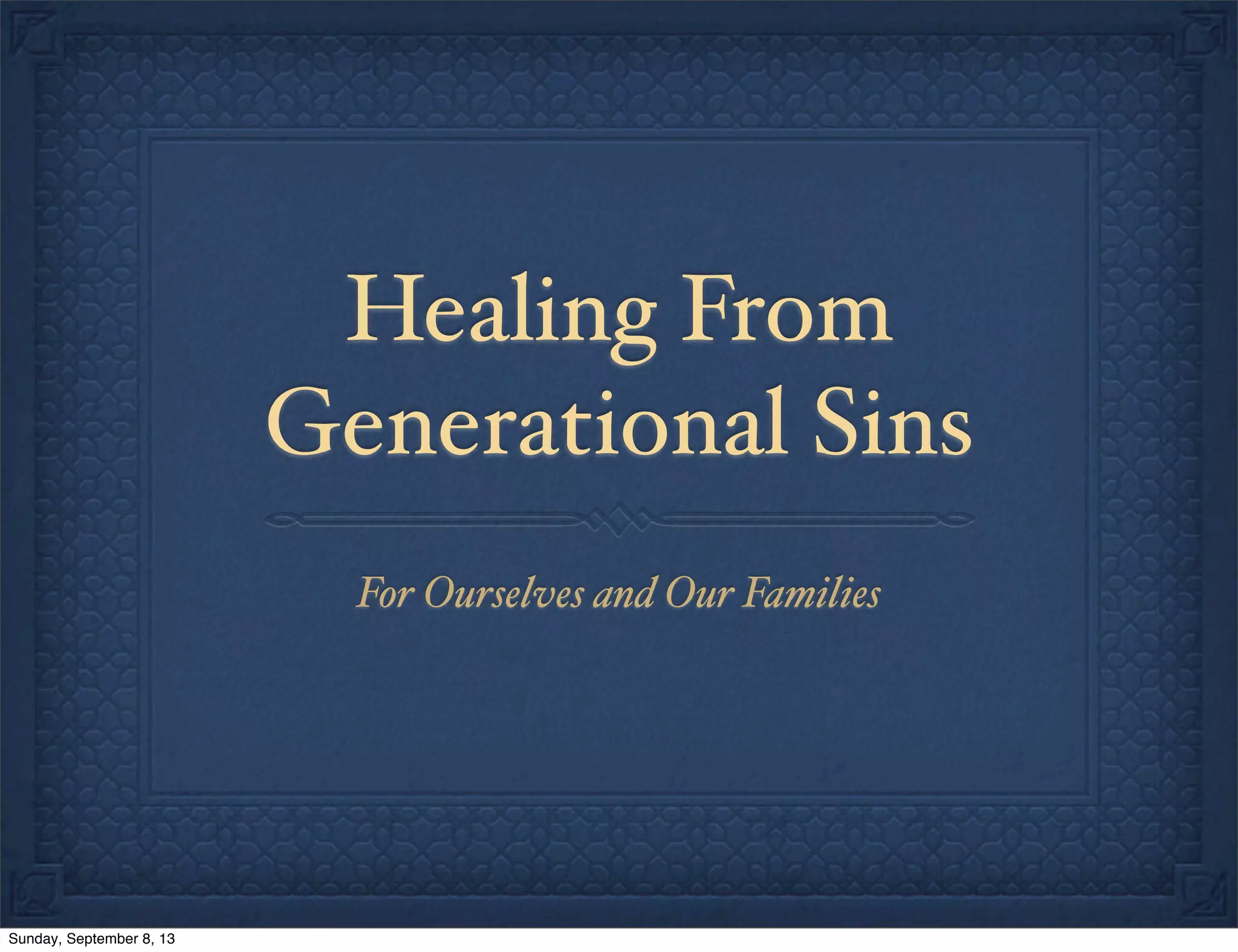 Healing from Generational Sins | PDF