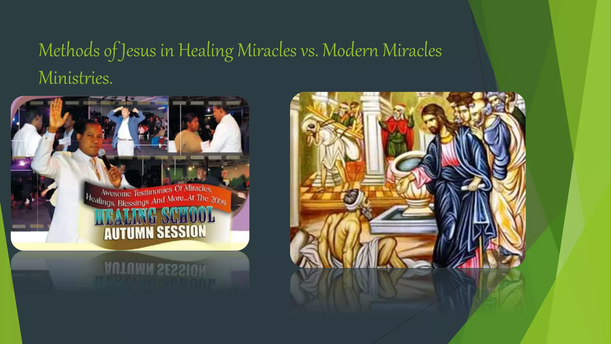 Healing miracles vs Modern Miracles Ministries | PPTX