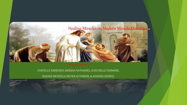 Healing miracles vs Modern Miracles Ministries | PPTX