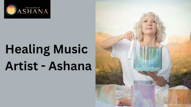 Healing Music Artist - Ashana | PDF