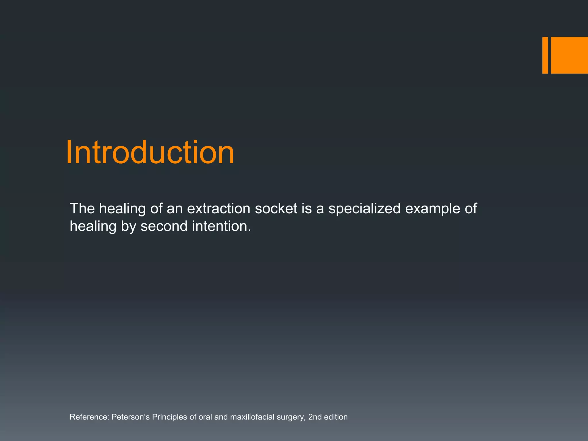 Healing of extraction wound | PPTX