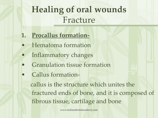 Healing of oral wounds II /cosmetic dentistry courses | PPTX