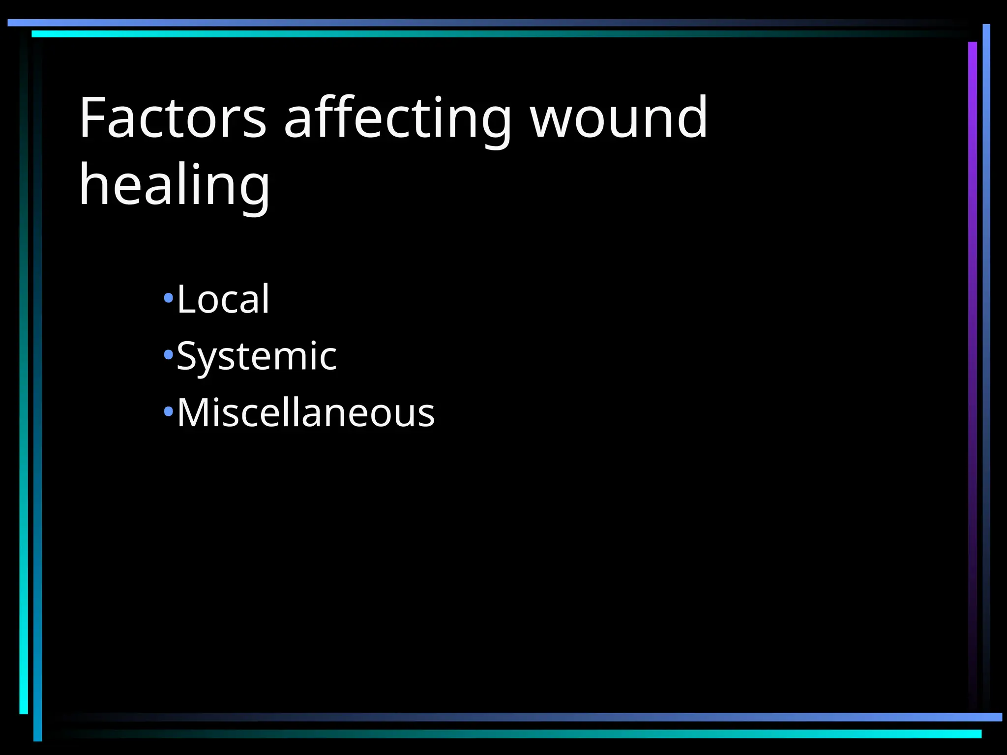 Healing of oral wounds modified in oral cavity | PPT