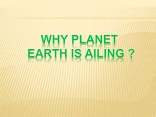 AILING PLANET | PPT