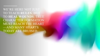 Healing the Hidden Wounds- Character Education and Trauma-Informed ...