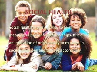 HEALTH AND ITS FIVE DIMENSIONS | PPTX