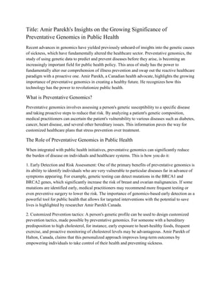 Amir Parekh's Insights on the Growing Significance of Preventative ...