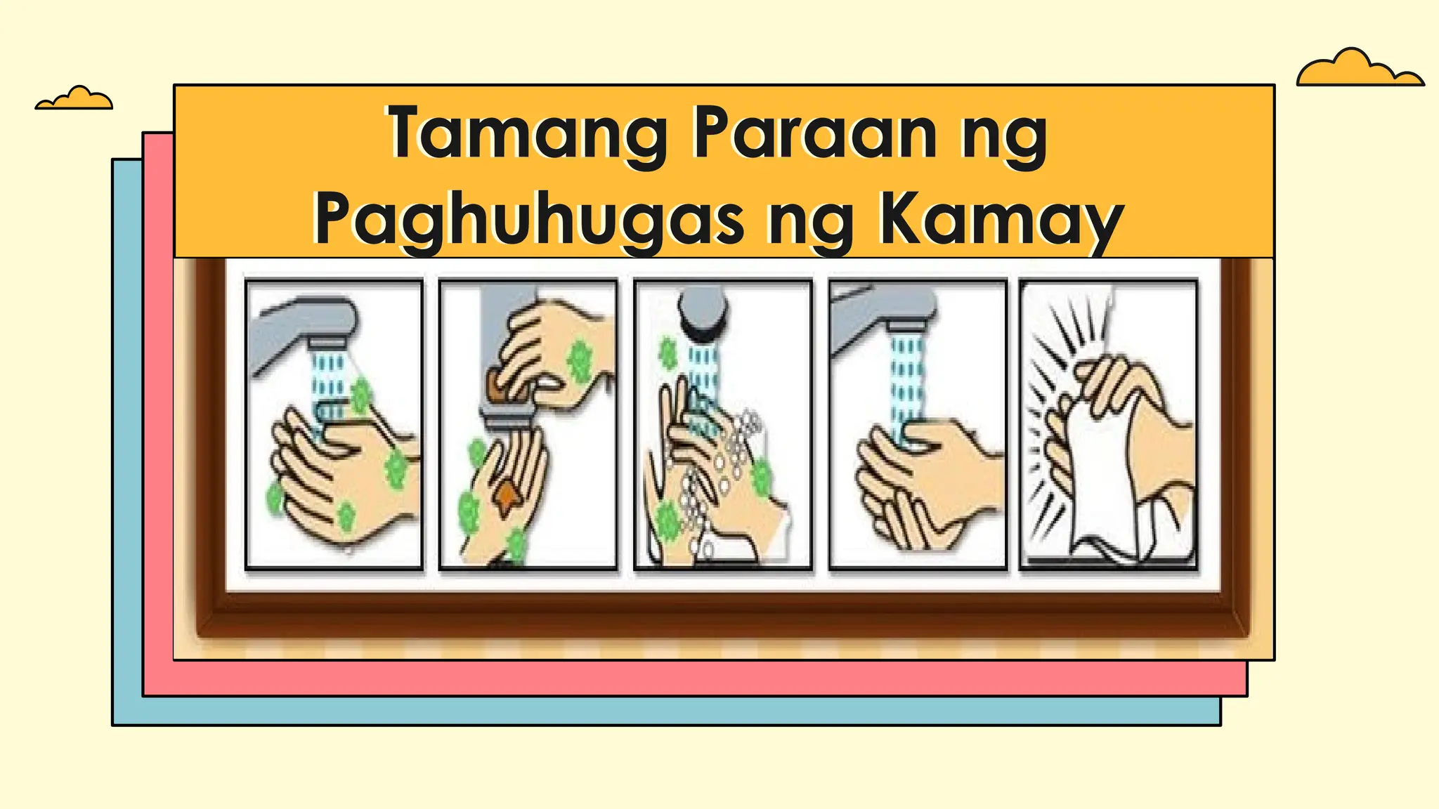 Tamng ng paghuhugas ng KamayGrade 1.pptx