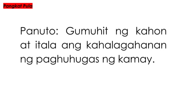 Tamng ng paghuhugas ng KamayGrade 1.pptx