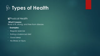 Health is the foundation of a happy and strong life | PPTX