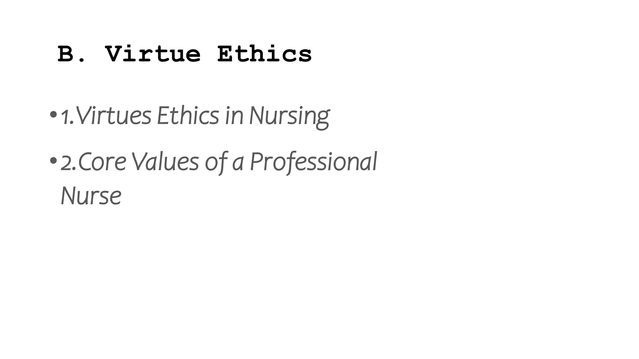 HEALTH-CARE-ETHICS- NURSING - SYSTEM.pptx | Medical Health