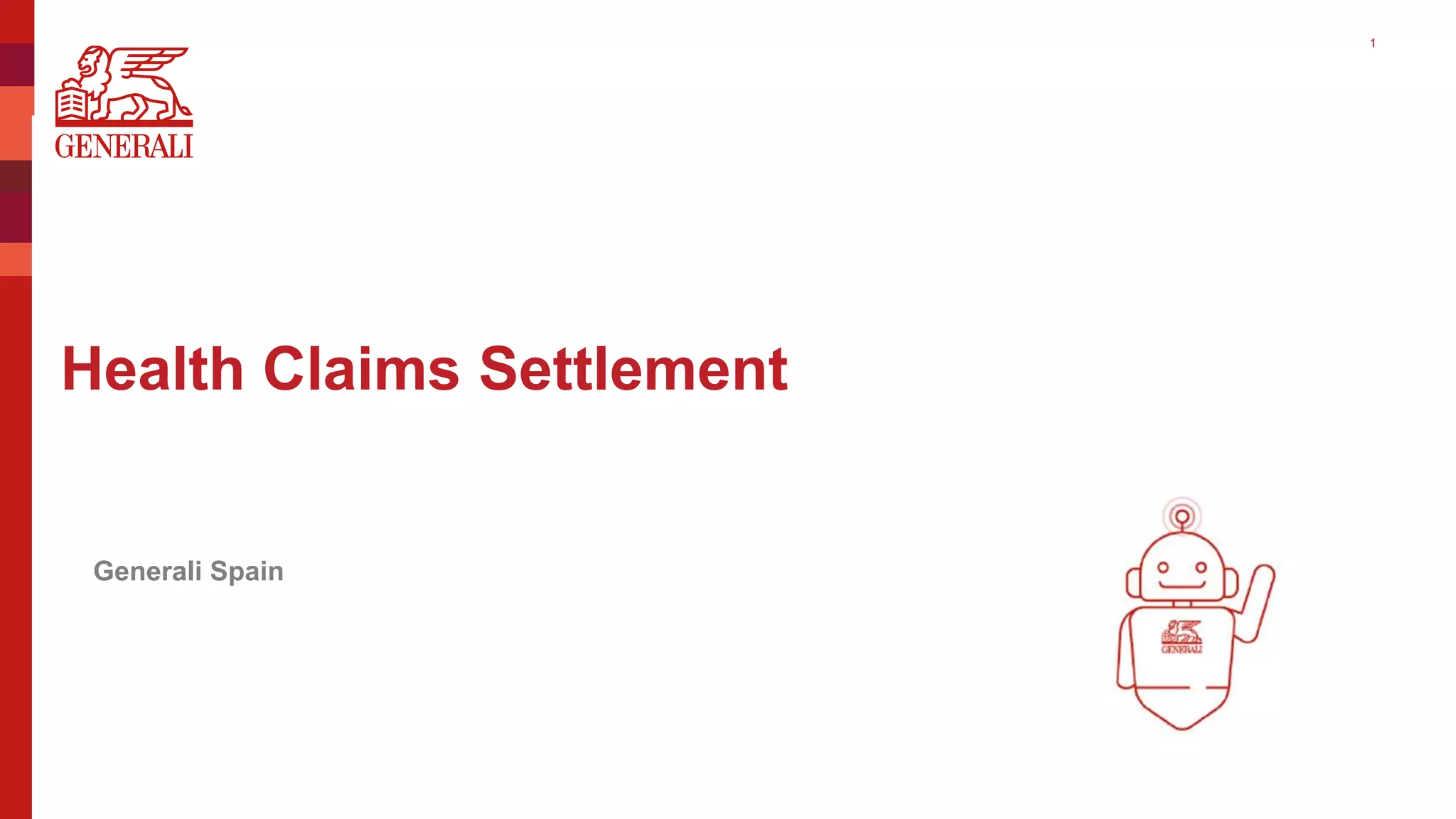 Generali - Health Claim Settlement - Insurer Innovation Award 2023 | PPTX