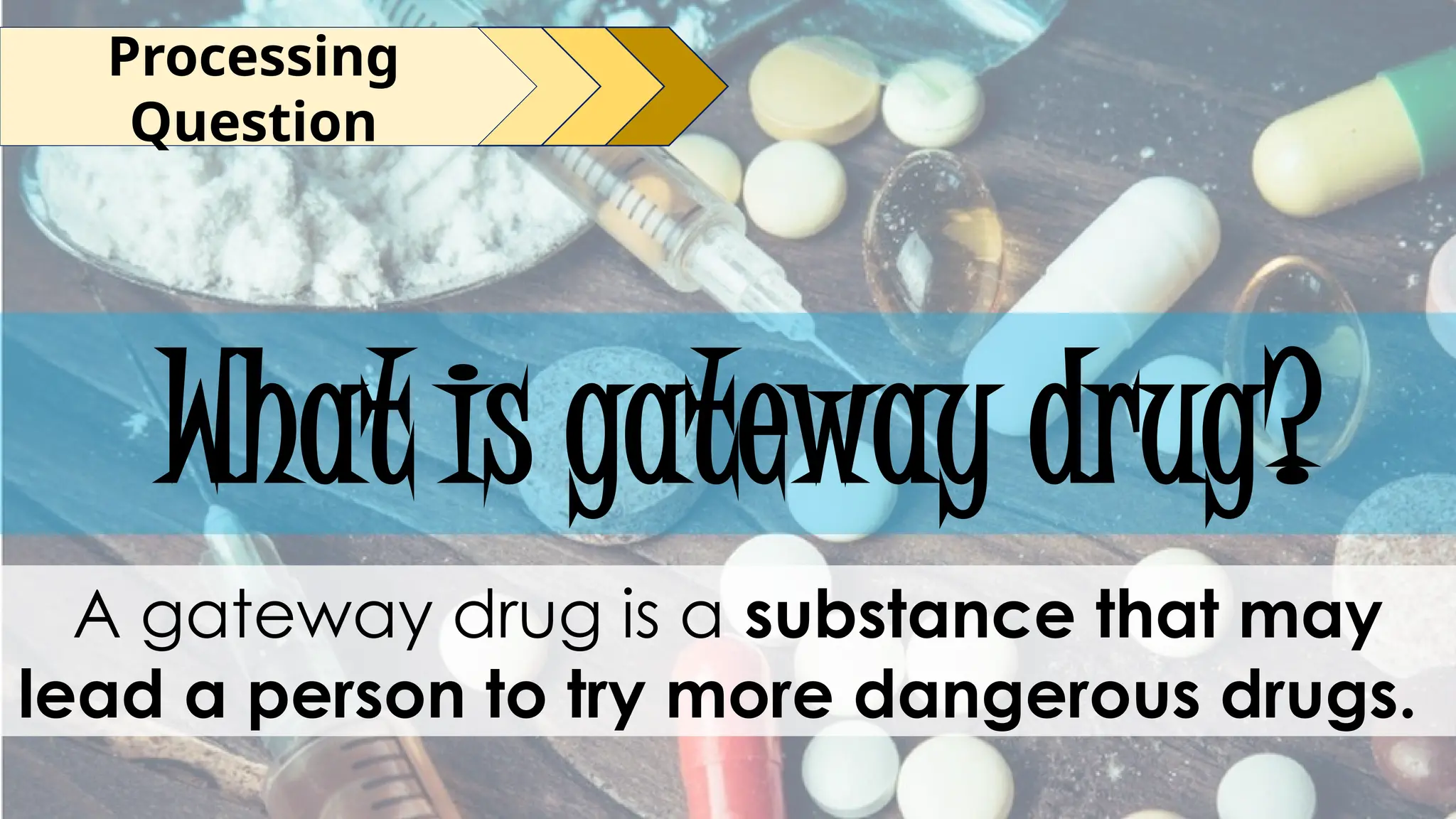 HEALTH GRADE 10 QUARTER TWO - GATEWAY DRUGS.pptx