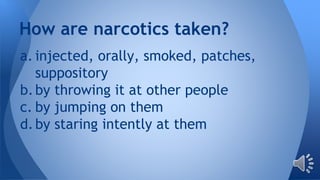 Narcotics | PPTX