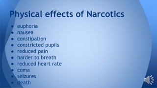 Narcotics | PPTX
