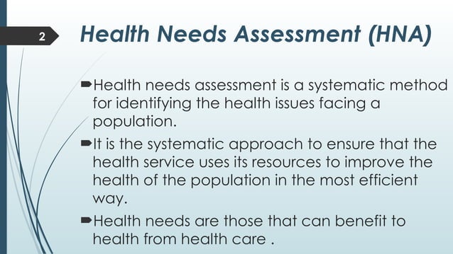 Health-Need-Assessment in community diagnosis process | PPTX