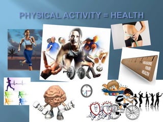 Health-physical activity | PPTX | Fitness and Exercise | Healthy Living