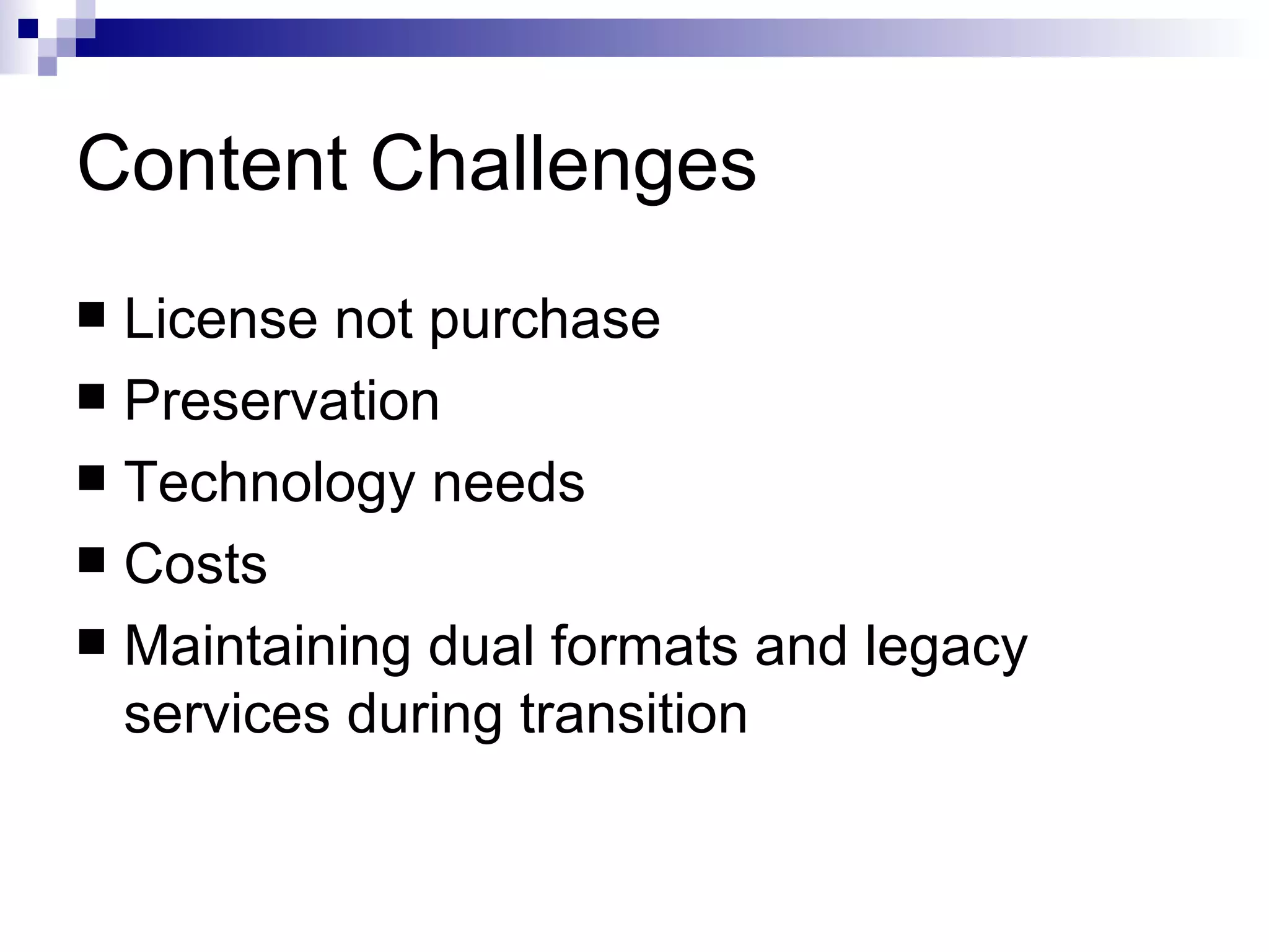 Health Sciences Libraries in Transition: Opportunities & Challenges in ...