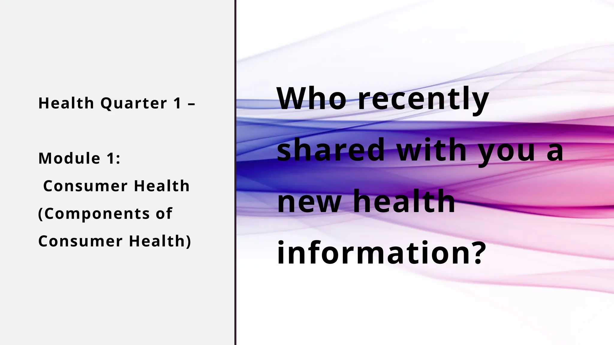 Health Class- Demo- for- Grade- 10. pptx | PPTX