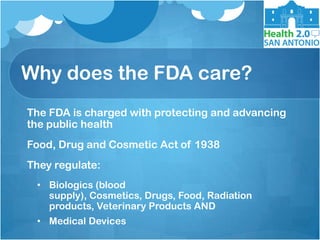 Health 2.0 San Antonio Does your Health APP need FDA Approval? | PPT