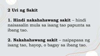 Health 4-Q2-W1-Mga Uri ng Sakit.pptx