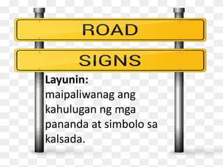 Panatilihing Ligtas sa mga Palatandaan | PPTX