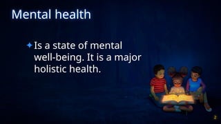 Adolscent and their Mental Health Grade 7 | PPTX