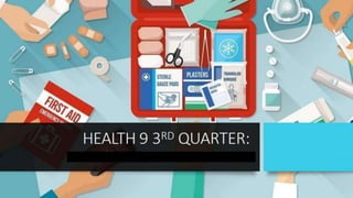 HEALTH 9 LESSON 1 THIRD QUARTER.pptx