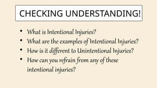 Health9_Q4-PPT_Week-1_Lesson-1-Intentional-Injuries.pptx