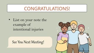 Health9_Q4 PPT_Week 1_Lesson 1 (Intentional Injuries) (1).pptx